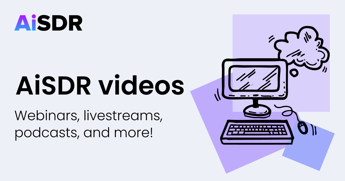 AI Sales Videos & Webinars | AiSDR