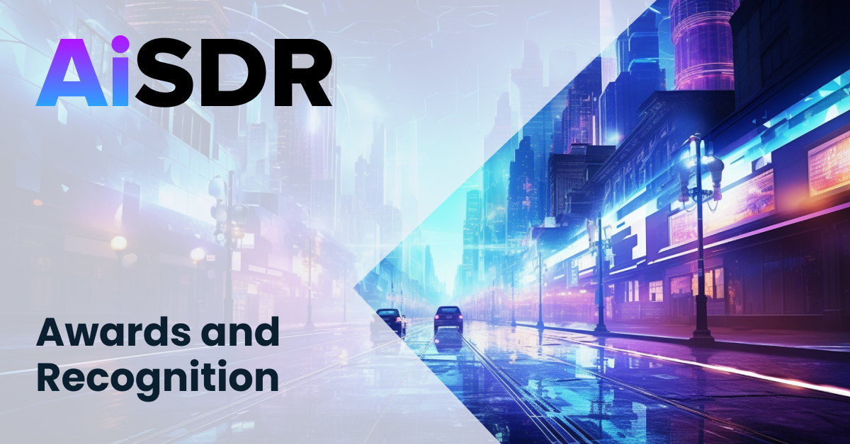Industry Recognition & Awards | AiSDR