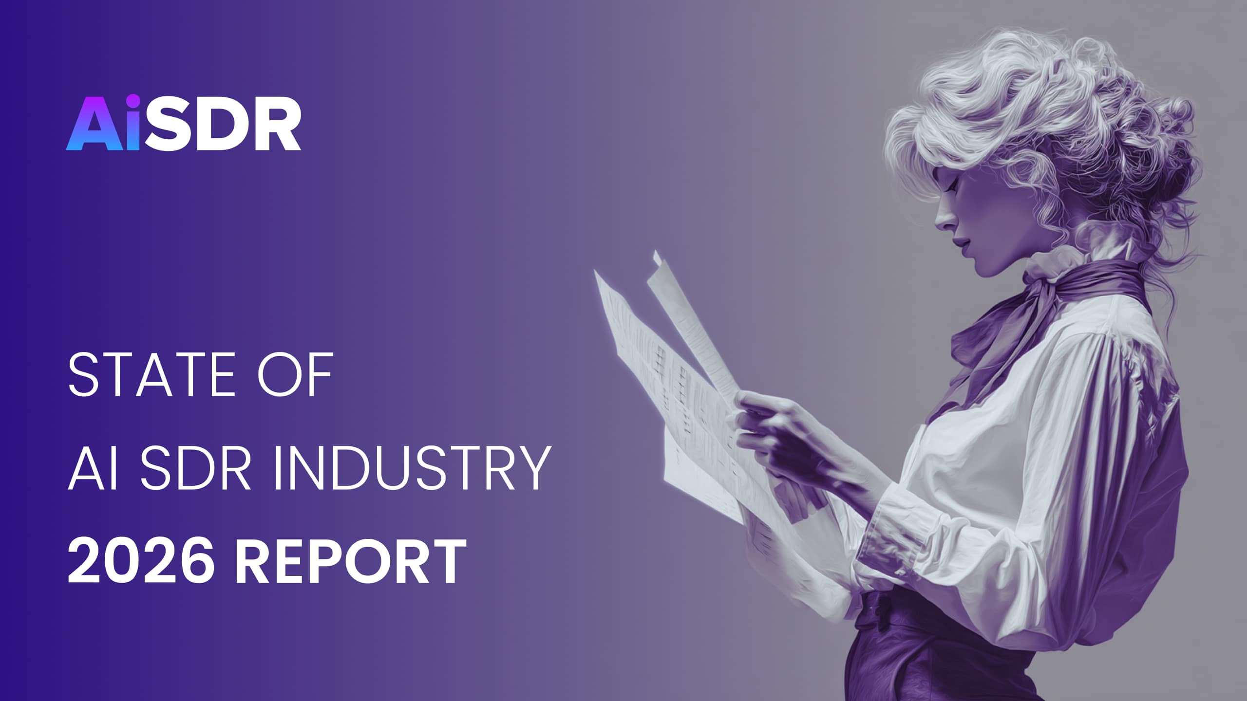 State of AI SDR industry 2026 | Free report by AiSDR